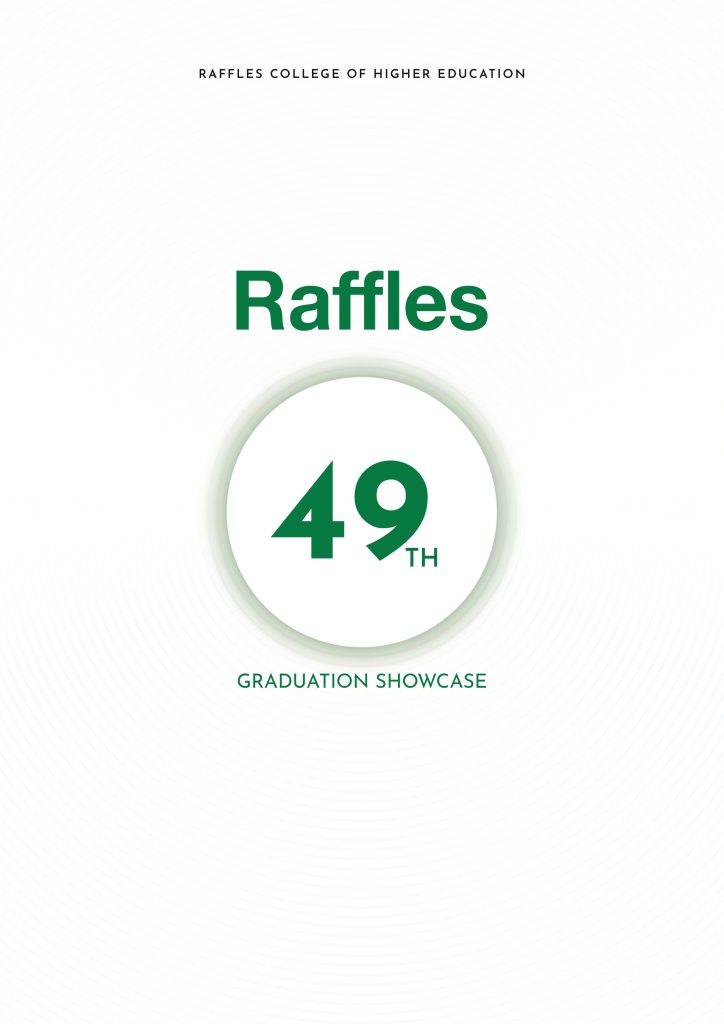 Graduation Showcase - Raffles Kuala Lumpur